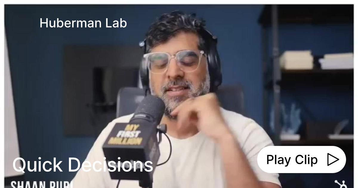Quick Decisions | Ask Huberman Lab