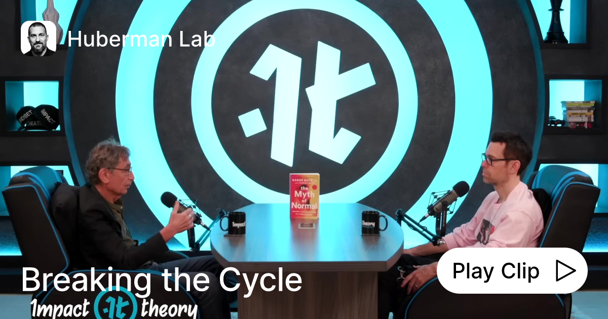 Breaking the Cycle | Ask Huberman Lab