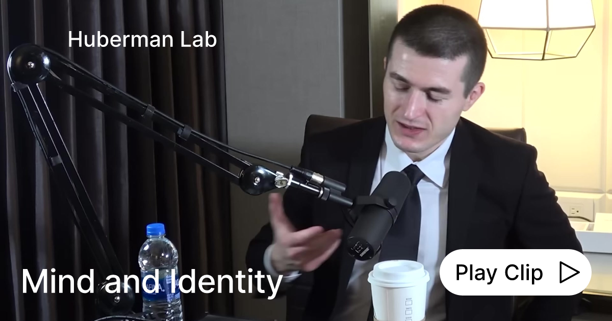 Play Clip on Huberman Lab's Hub