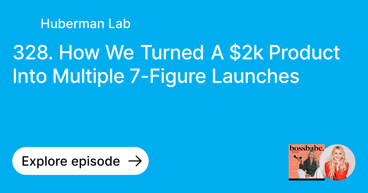 Episode: 328. How We Turned A $2k Product Into Multiple 7-Figure ...