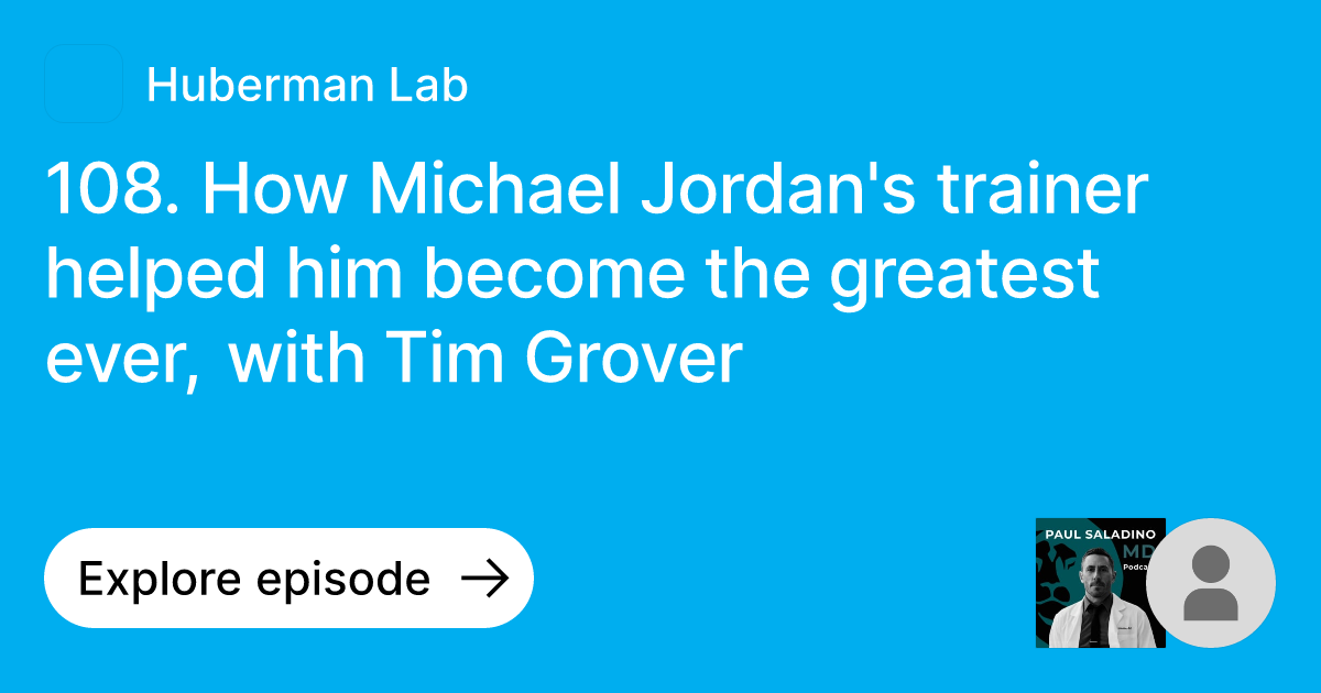 Episode: 108. How Michael Jordan's trainer helped him become the ...