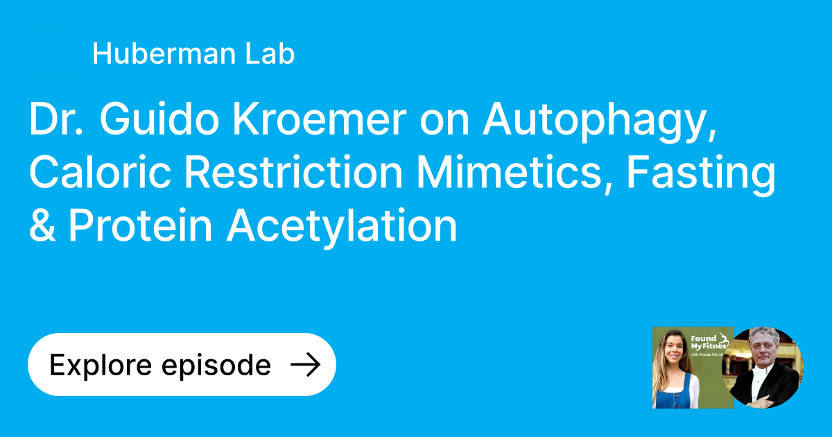 Episode: Dr. Guido Kroemer on Autophagy, Caloric Restriction Mimetics ...