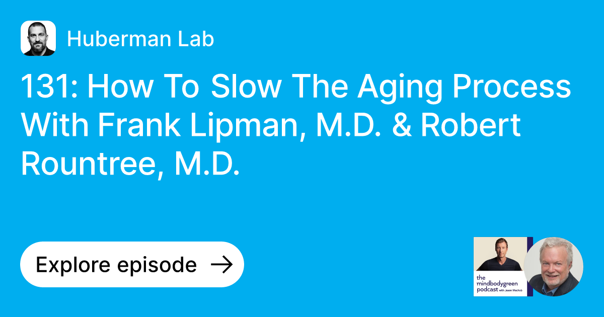 Episode: 131: How To Slow The Aging Process With Frank Lipman, M.D ...