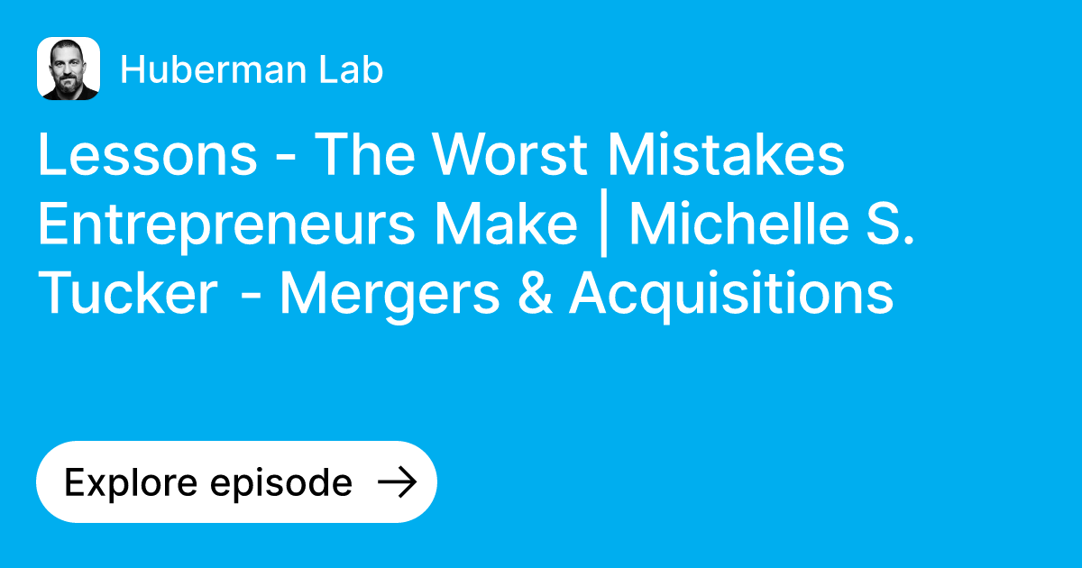 Episode: Lessons - The Worst Mistakes Entrepreneurs Make | Michelle S ...