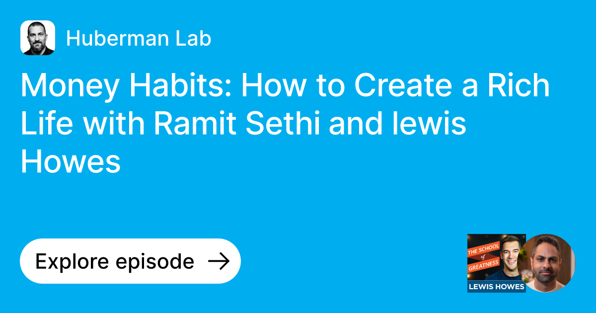 Episode: Money Habits: How to Create a Rich Life with Ramit Sethi and ...