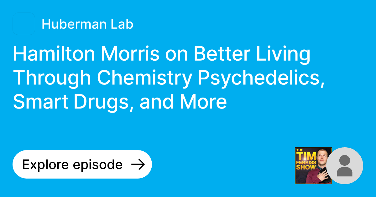 Episode: Hamilton Morris on Better Living Through Chemistry ...