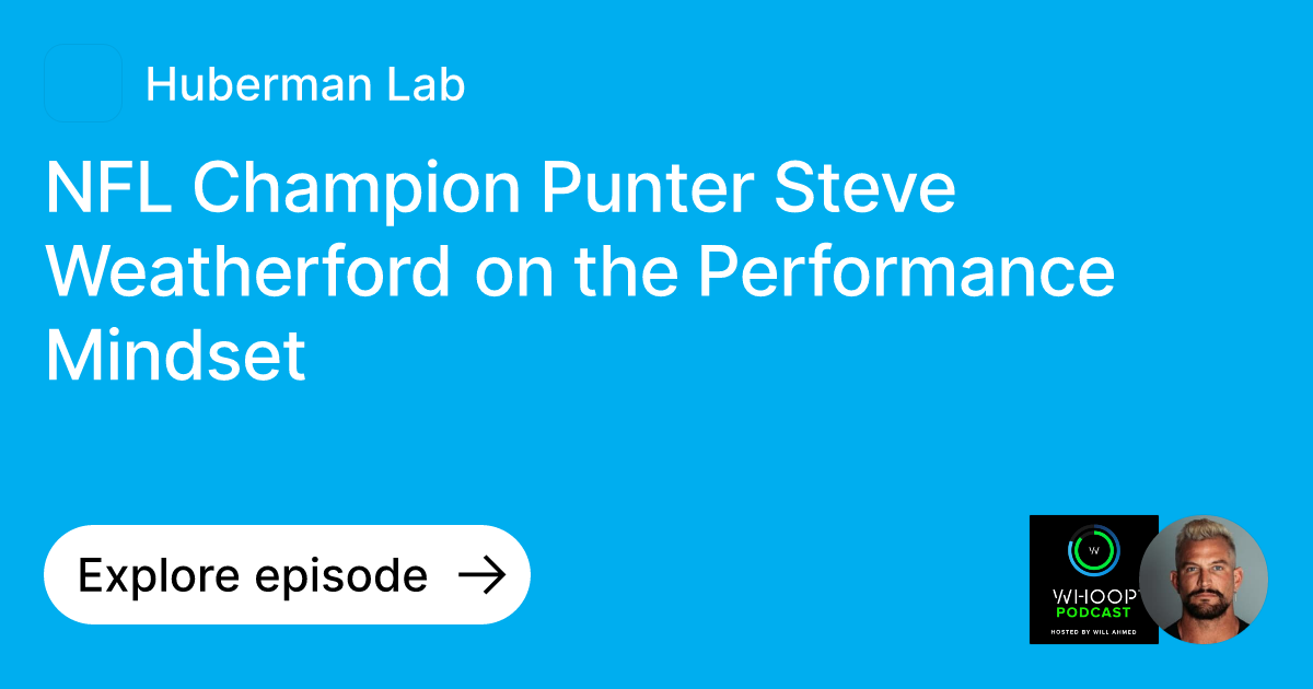 Episode: NFL Champion Punter Steve Weatherford on the Performance ...