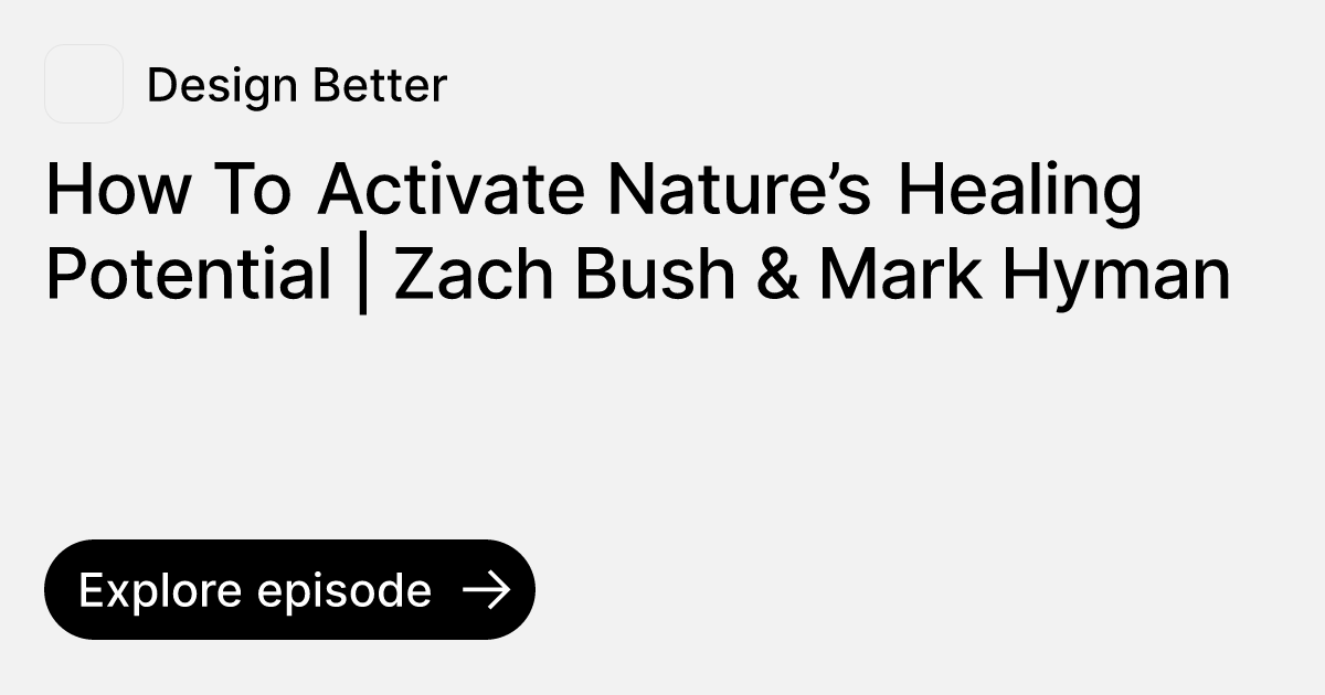 Episode: How To Activate Nature’s Healing Potential | Zach Bush & Mark ...