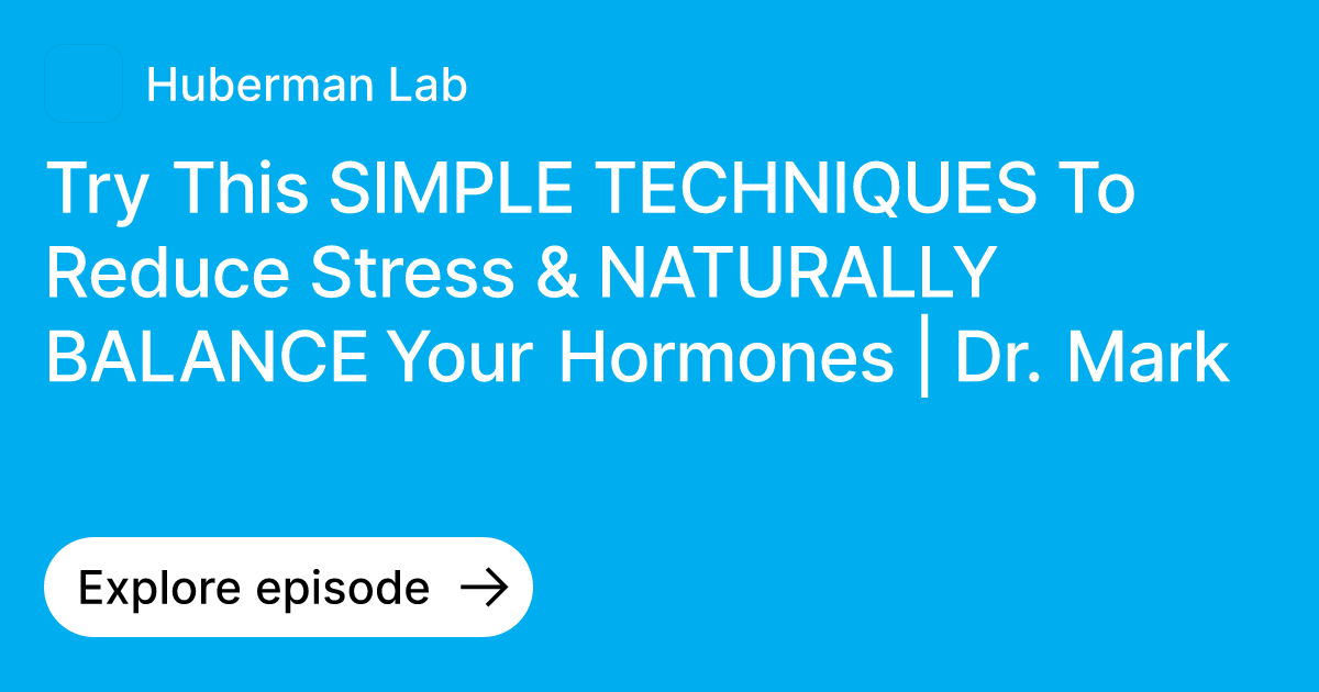Episode: Try This SIMPLE TECHNIQUES To Reduce Stress & NATURALLY ...