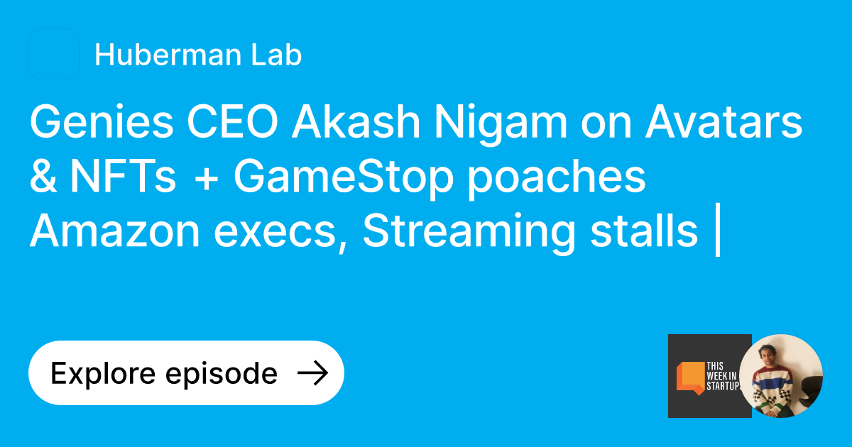 Episode: Genies CEO Akash Nigam on Avatars & NFTs + GameStop poaches ...