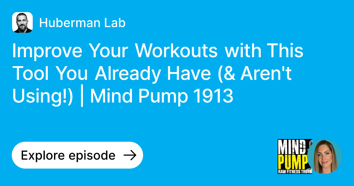 Episode: Improve Your Workouts with This Tool You Already Have (& Aren ...