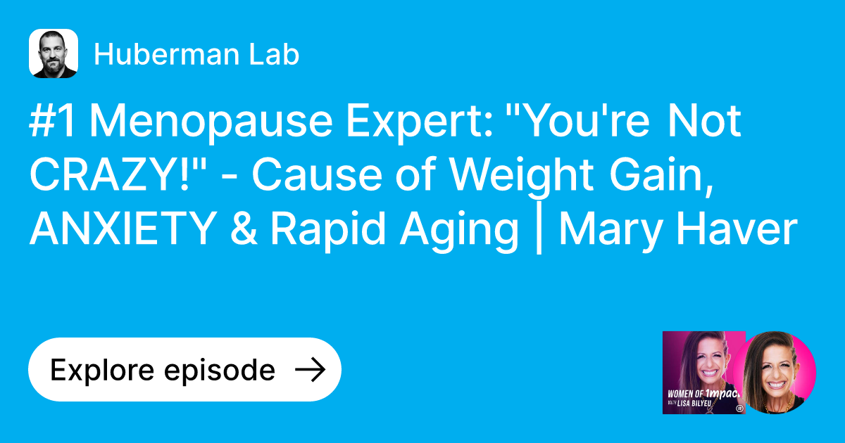 Episode: #1 Menopause Expert: "You're Not CRAZY!" - Cause of Weight ...