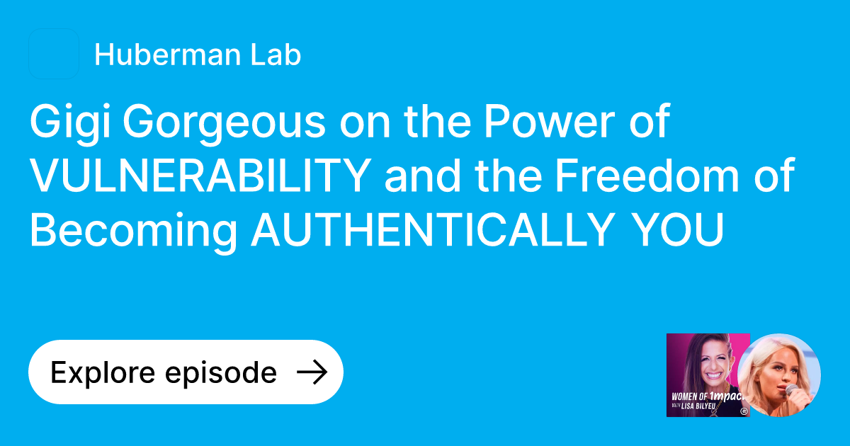 Episode: Gigi Gorgeous on the Power of VULNERABILITY and the Freedom of ...
