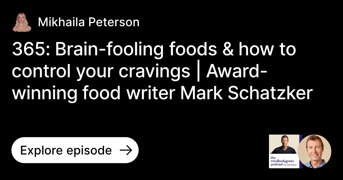 365: Brain-fooling foods & how to control your cravings | Award-winning ...