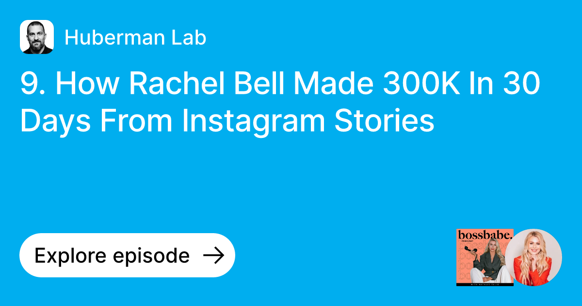 Episode: 9. How Rachel Bell Made 300K In 30 Days From Instagram Stories ...