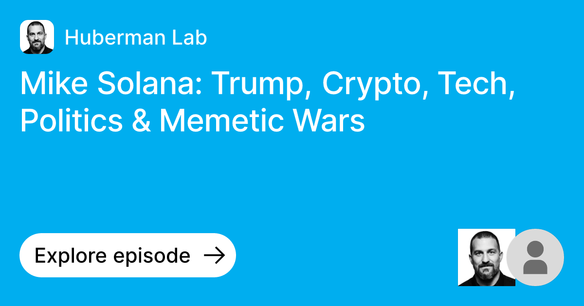 Episode: Mike Solana: Trump, Crypto, Tech, Politics & Memetic Wars ...
