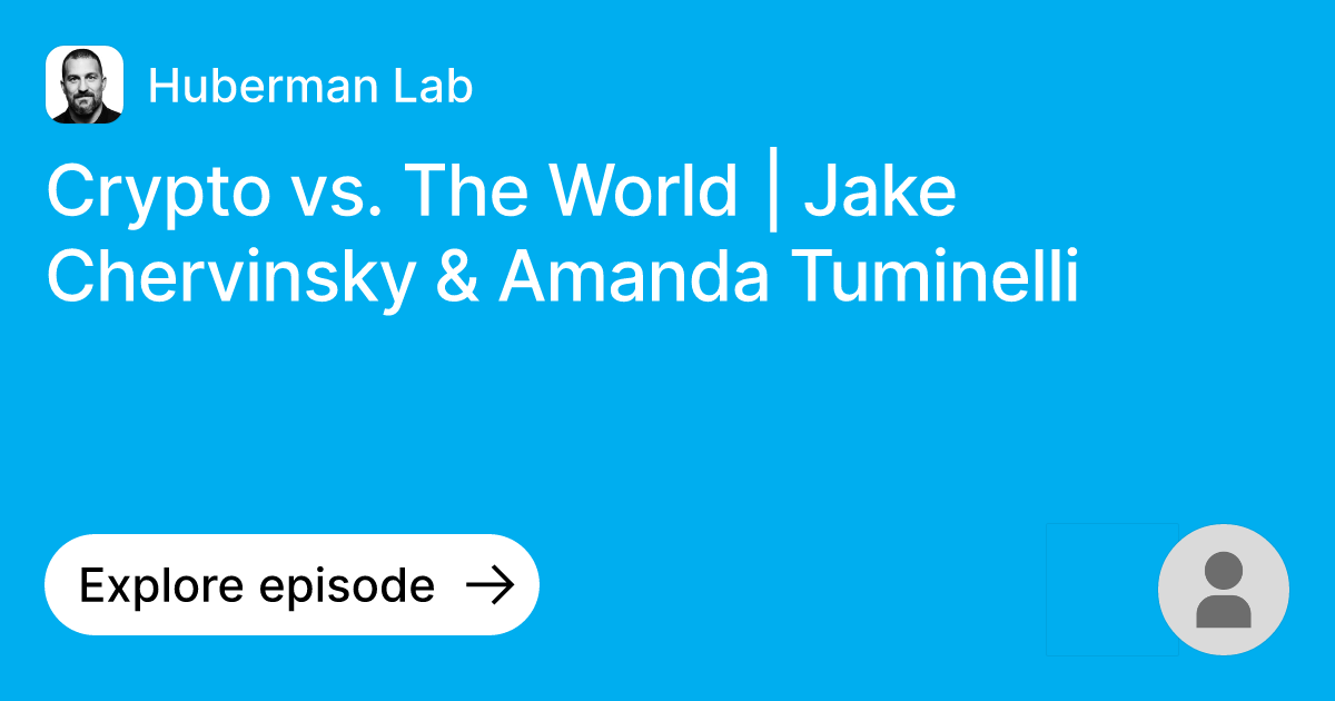 Episode: Crypto vs. The World | Jake Chervinsky & Amanda Tuminelli ...