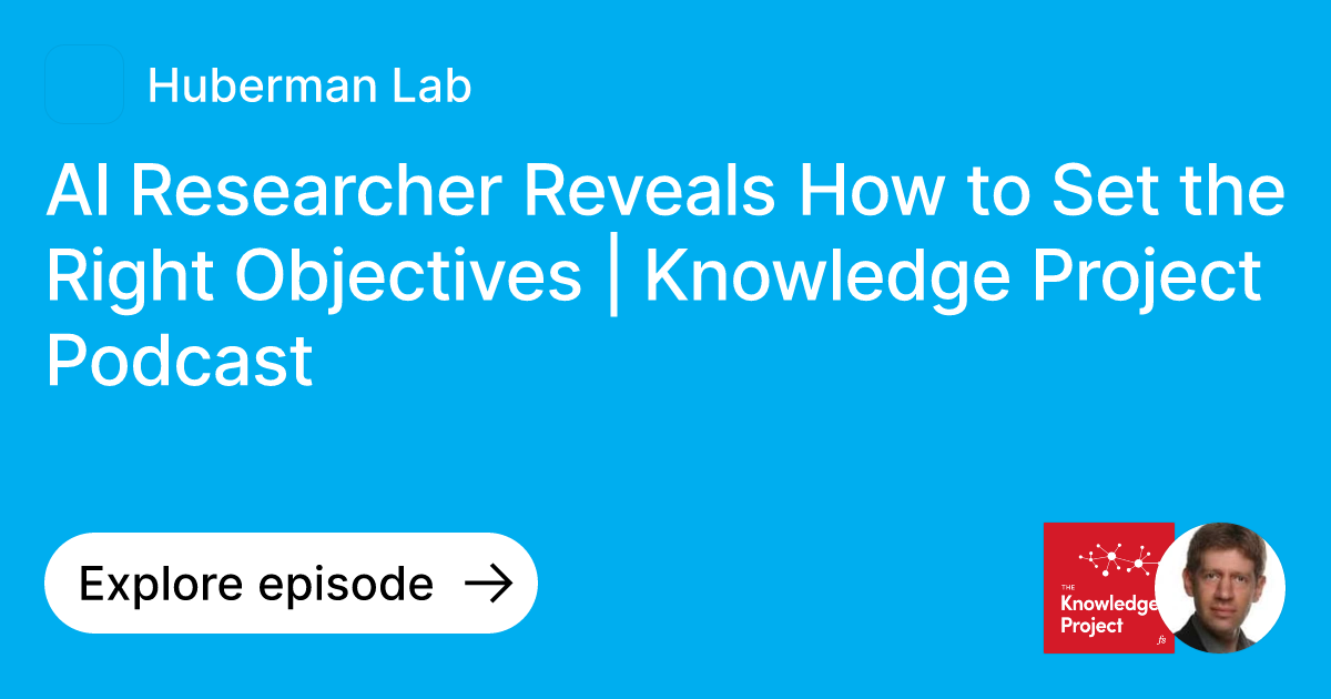 Episode: AI Researcher Reveals How to Set the Right Objectives ...