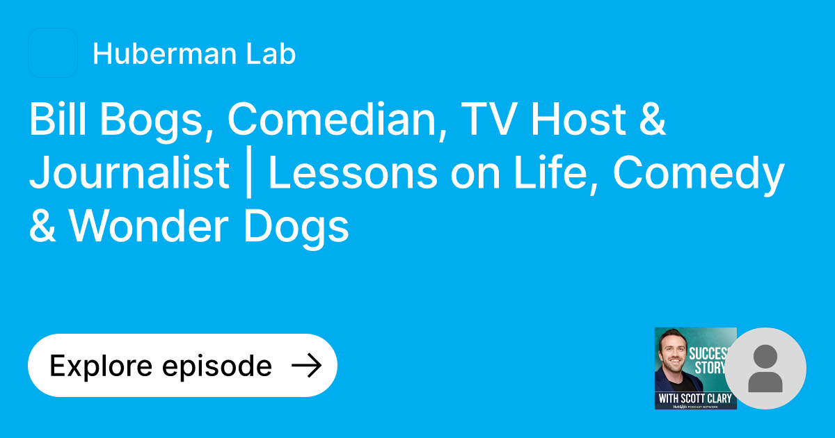 Episode: Bill Bogs, Comedian, TV Host & Journalist | Lessons on Life ...