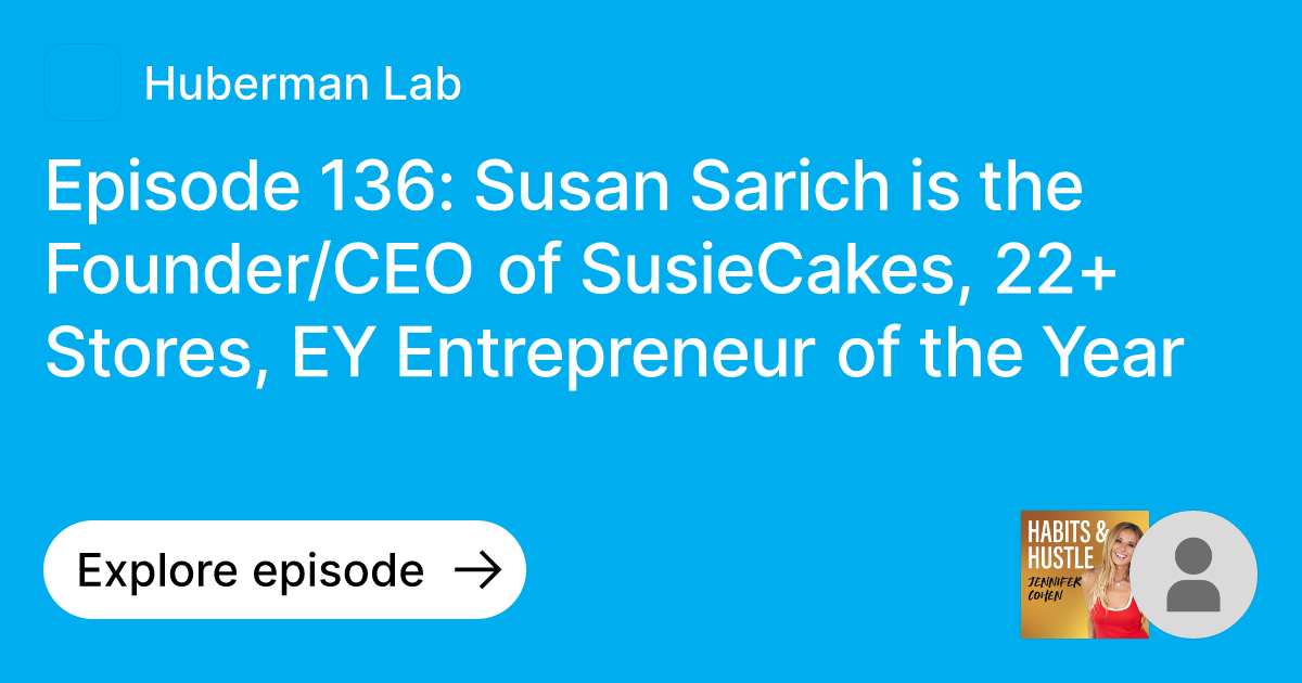 Episode: Episode 136: Susan Sarich is the Founder/CEO of SusieCakes, 22 ...