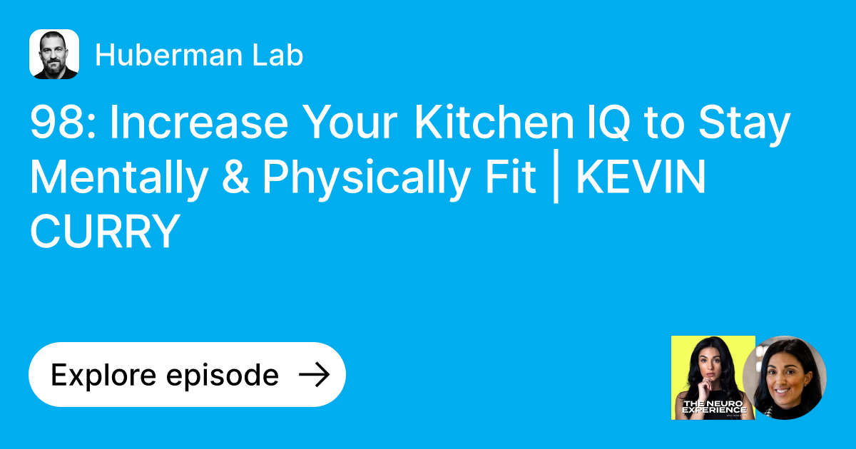 Episode: 98: Increase Your Kitchen IQ to Stay Mentally & Physically Fit ...
