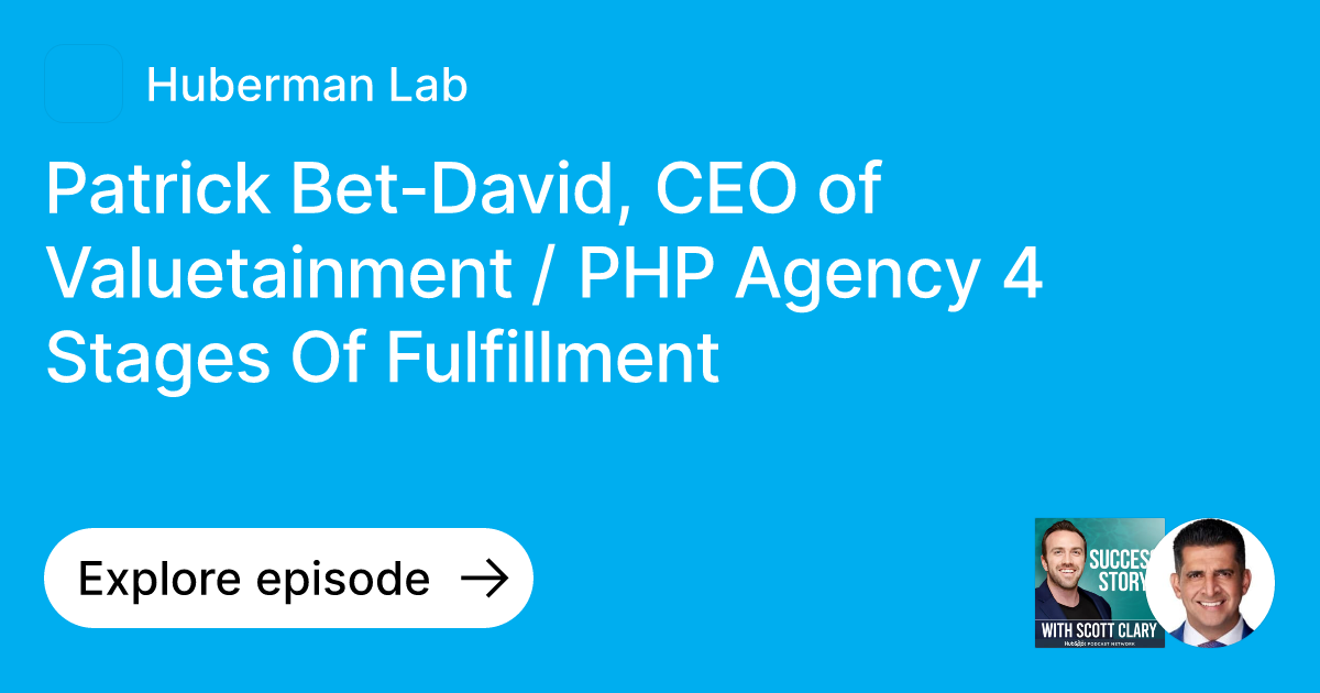 Episode: Patrick Bet-David, CEO of Valuetainment / PHP Agency 4 Stages ...