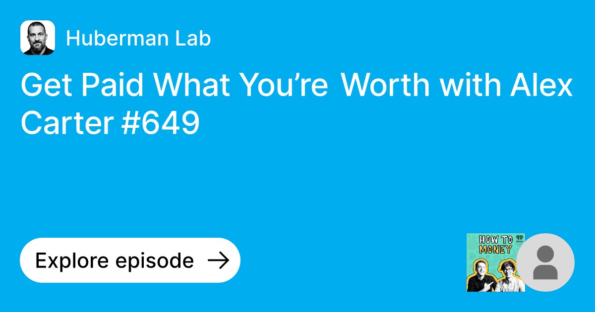 Episode: Get Paid What You’re Worth with Alex Carter #649 | Ask ...