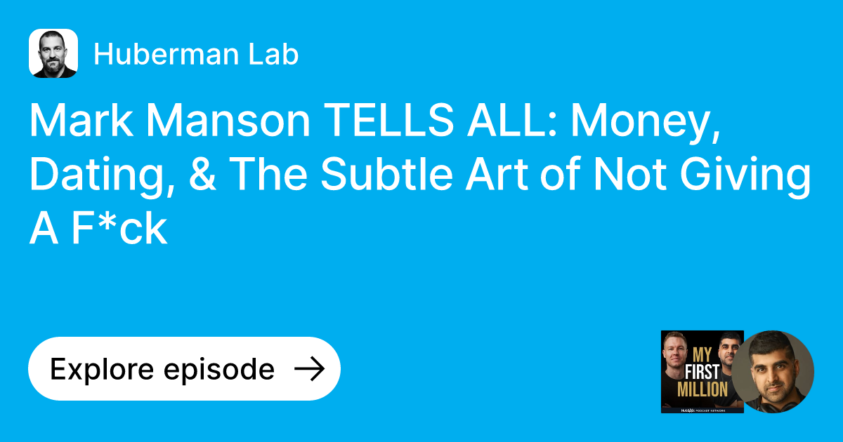 Episode: Mark Manson TELLS ALL: Money, Dating, & The Subtle Art of Not ...