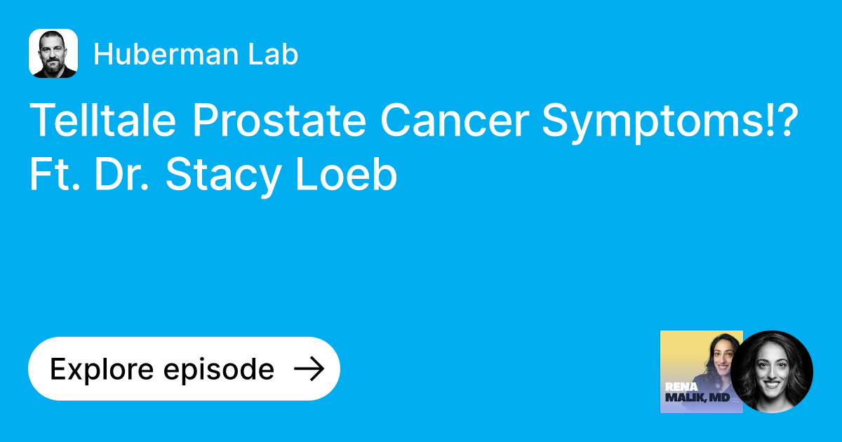 Episode: Telltale Prostate Cancer Symptoms!? Ft. Dr. Stacy Loeb | Ask ...