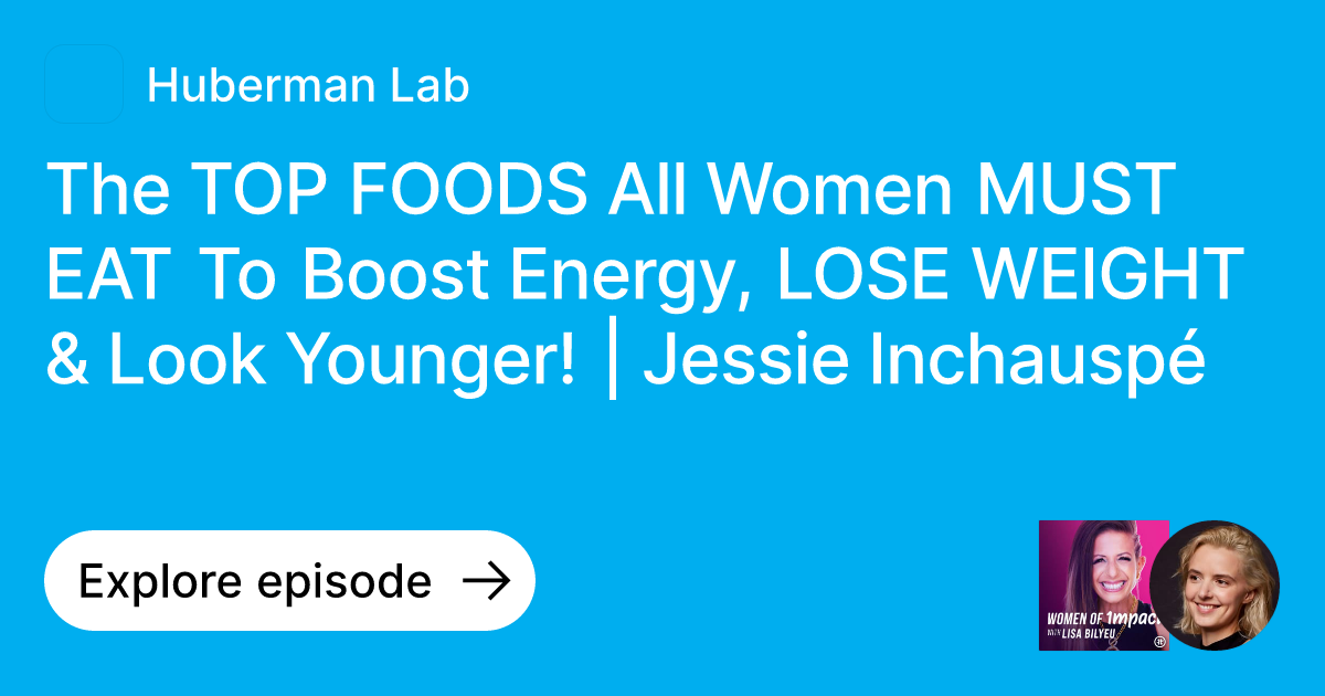 Episode: The TOP FOODS All Women MUST EAT To Boost Energy, LOSE WEIGHT ...