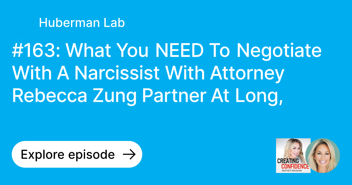 Episode: #163: What You NEED To Negotiate With A Narcissist With Attorney Rebecca Zung Partner ...
