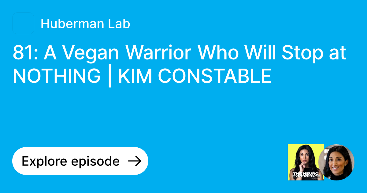 Episode: 81: A Vegan Warrior Who Will Stop at NOTHING | KIM CONSTABLE ...