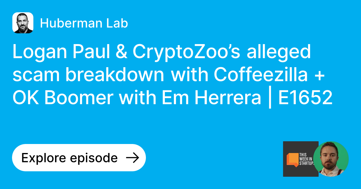 Episode: Logan Paul & CryptoZoo’s alleged scam breakdown with ...