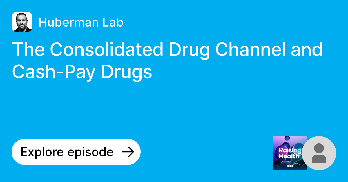 Episode: The Consolidated Drug Channel and Cash-Pay Drugs | Ask ...