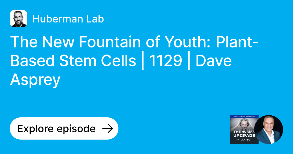Episode: The New Fountain of Youth: Plant-Based Stem Cells | 1129 ...