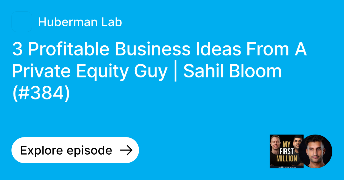 Episode: 3 Profitable Business Ideas From A Private Equity Guy | Sahil ...