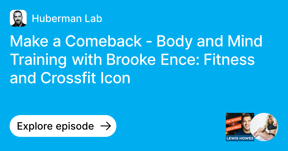 Episode: Make a Comeback - Body and Mind Training with Brooke Ence ...
