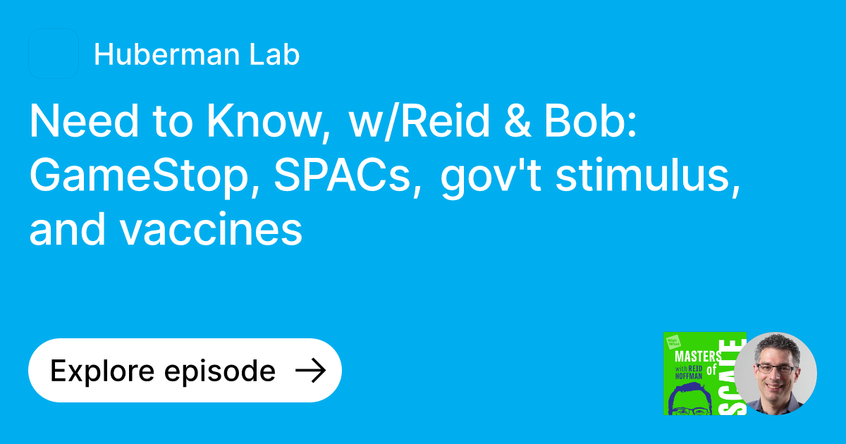 Episode: Need to Know, w/Reid & Bob: GameStop, SPACs, gov't stimulus ...