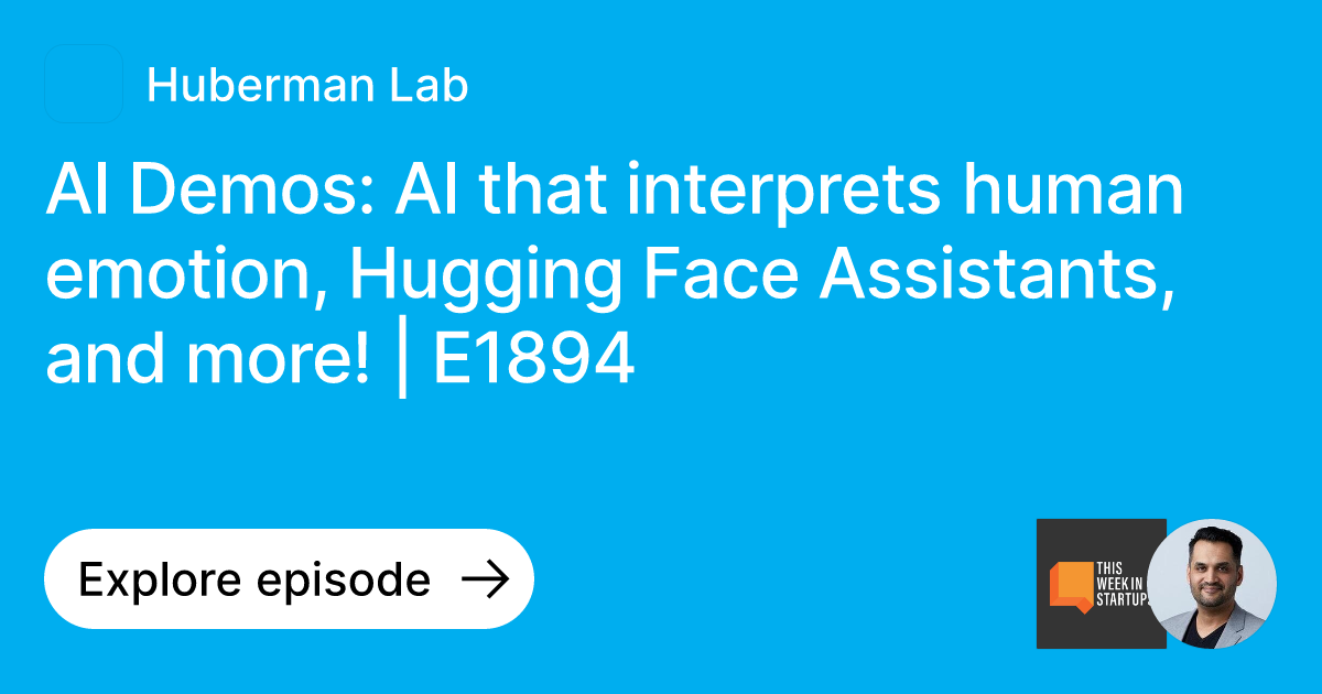 Episode: AI Demos: AI that interprets human emotion, Hugging Face ...