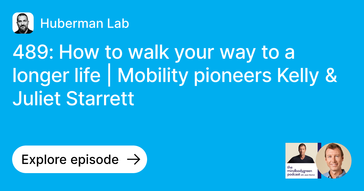 Episode: 489: How to walk your way to a longer life | Mobility pioneers ...