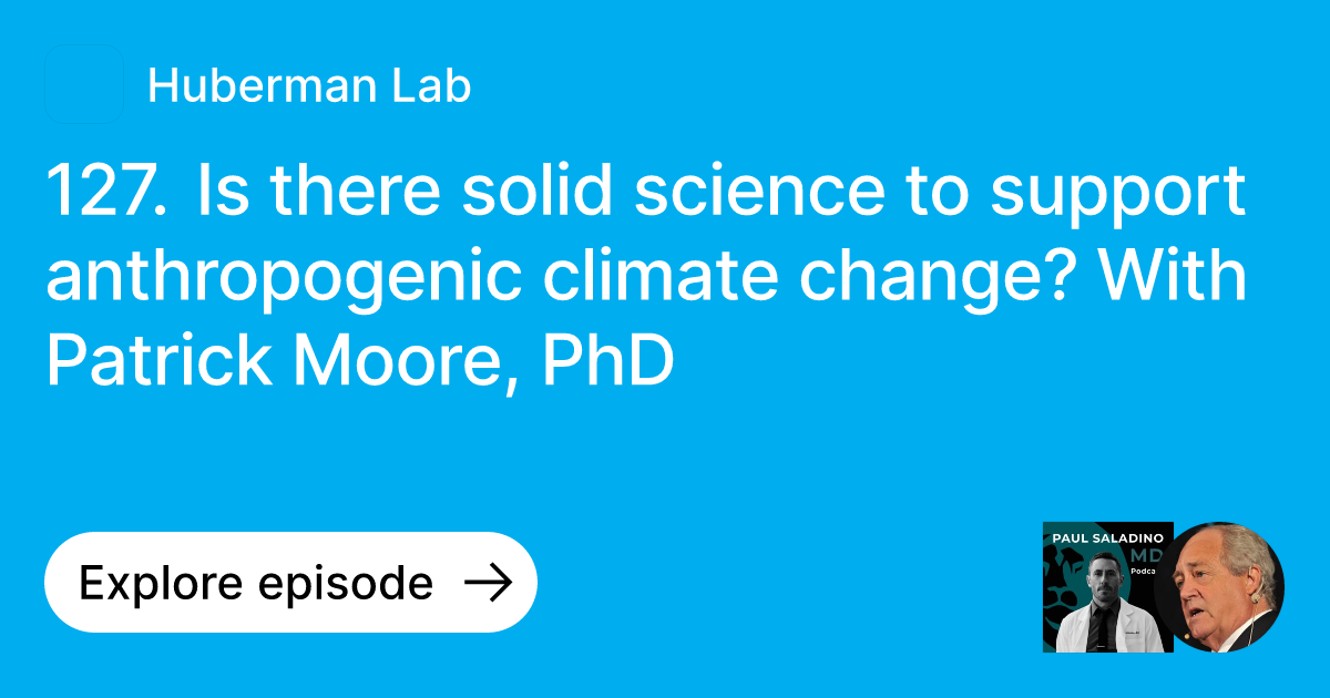 Episode: 127. Is there solid science to support anthropogenic climate ...