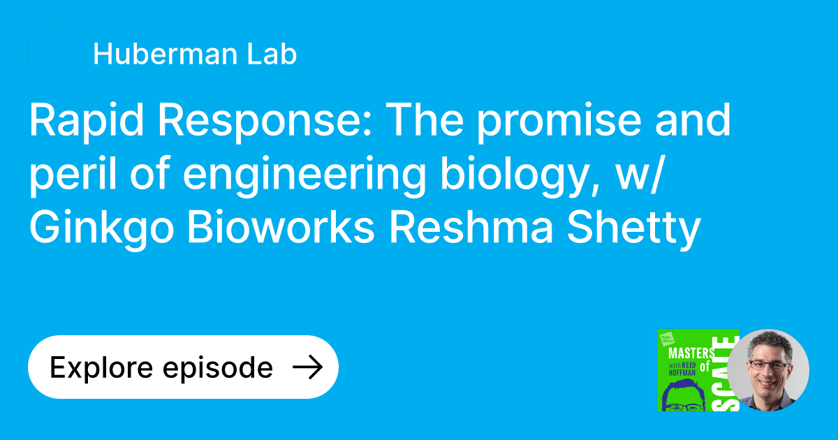 Episode: Rapid Response: The promise and peril of engineering biology ...