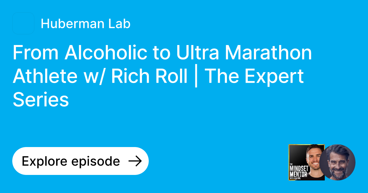 Episode: From Alcoholic to Ultra Marathon Athlete w/ Rich Roll | The ...
