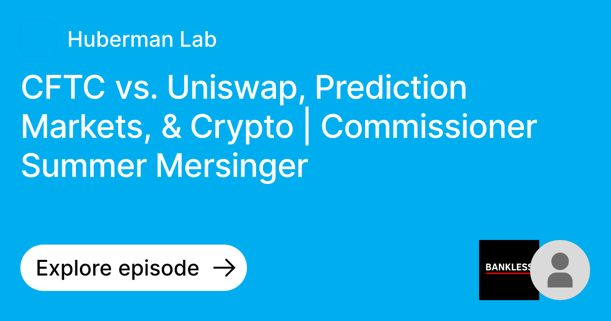Episode: CFTC vs. Uniswap, Prediction Markets, & Crypto | Commissioner ...