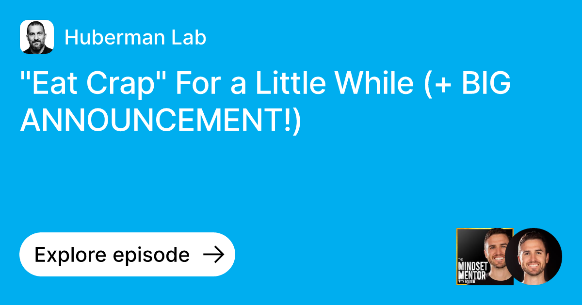 Episode: "Eat Crap" For a Little While (+ BIG ANNOUNCEMENT!) | Ask ...