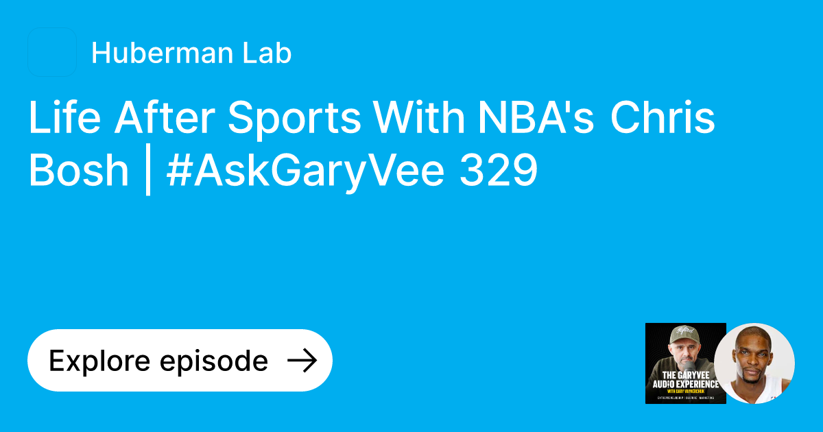 Episode: Life After Sports With NBA's Chris Bosh | #AskGaryVee 329 ...