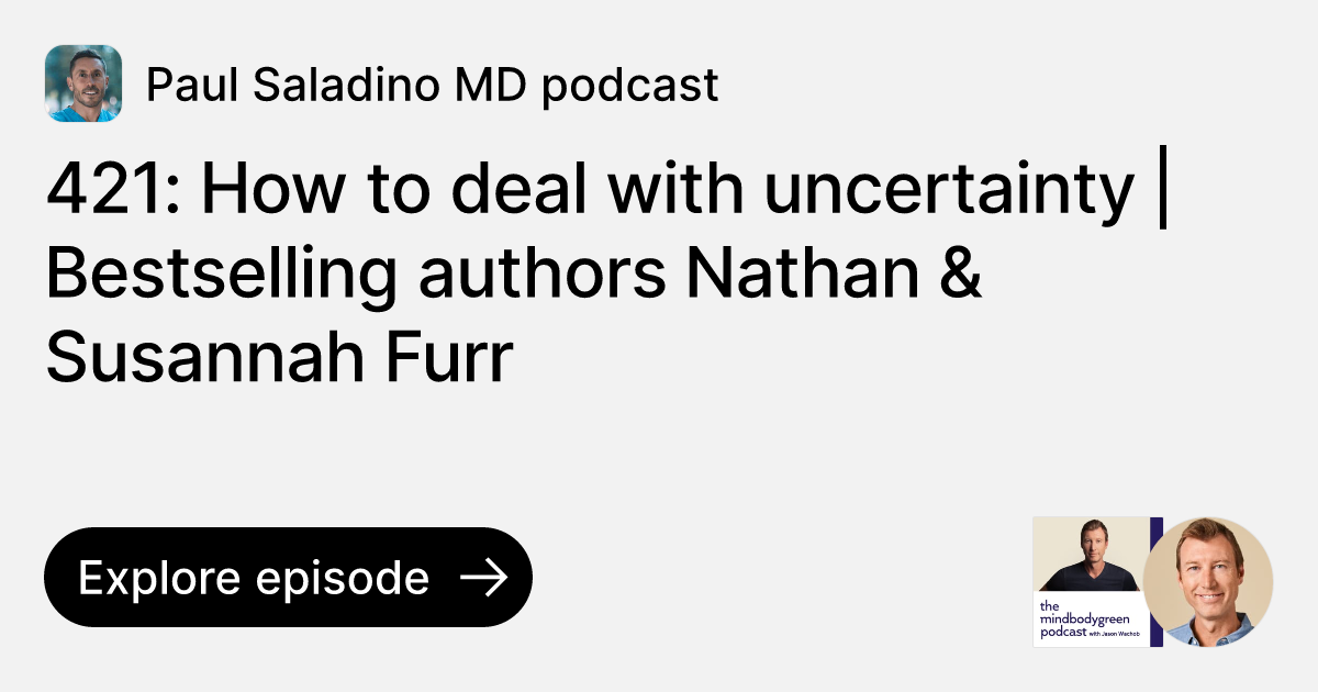 Episode: 421: How to deal with uncertainty | Bestselling authors Nathan & Susannah Furr | Ask ...