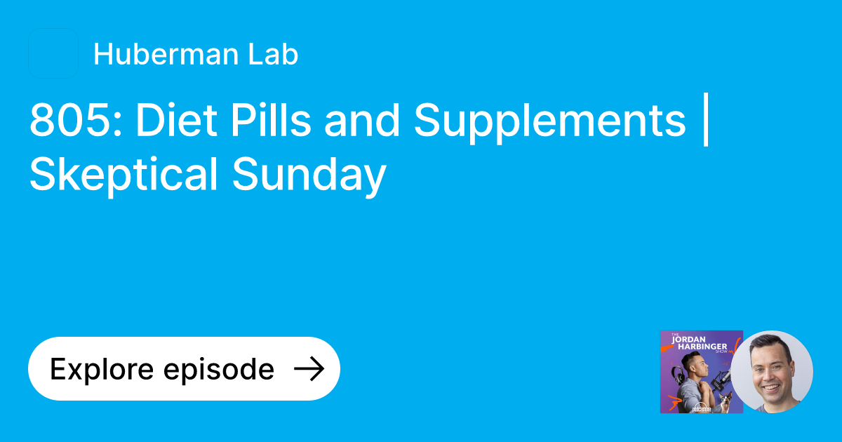 Episode: 805: Diet Pills and Supplements | Skeptical Sunday | Ask ...