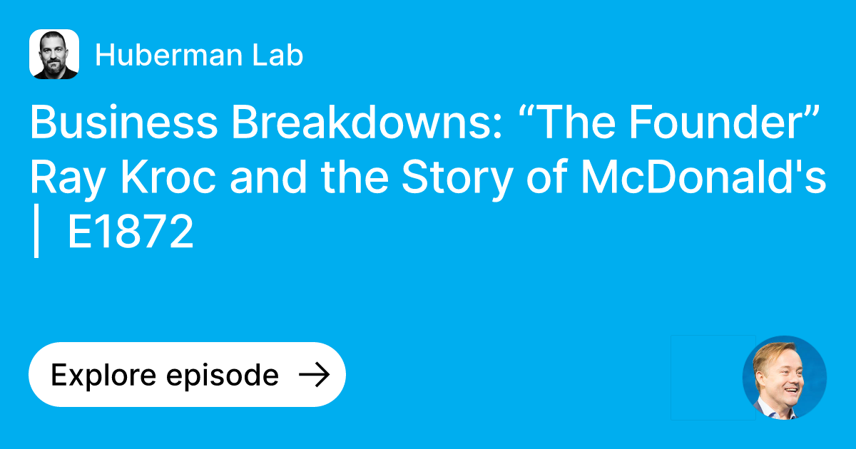 Episode: Business Breakdowns: “The Founder” Ray Kroc and the Story of ...
