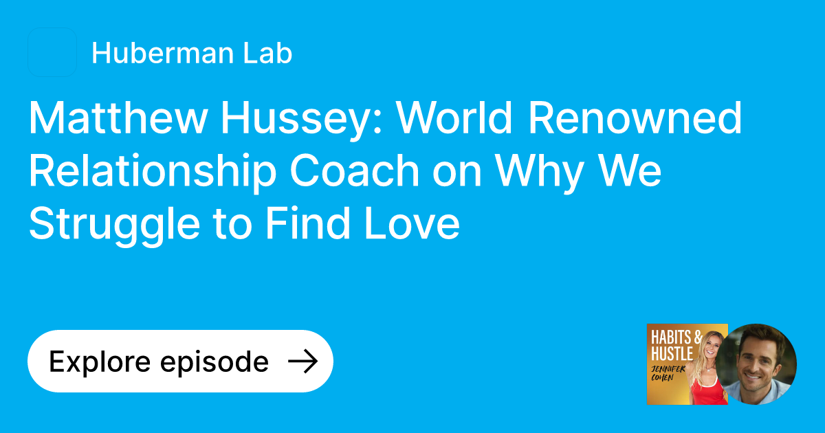 Episode: Matthew Hussey: World Renowned Relationship Coach on Why We ...